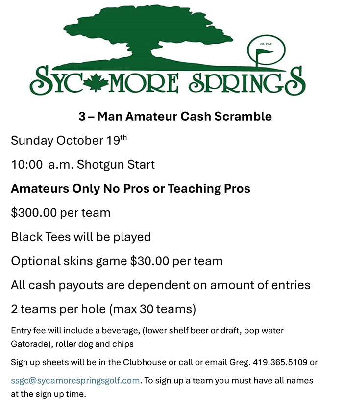 3-Man Armature Cash Scramble - Sycamore Springs Golf Course